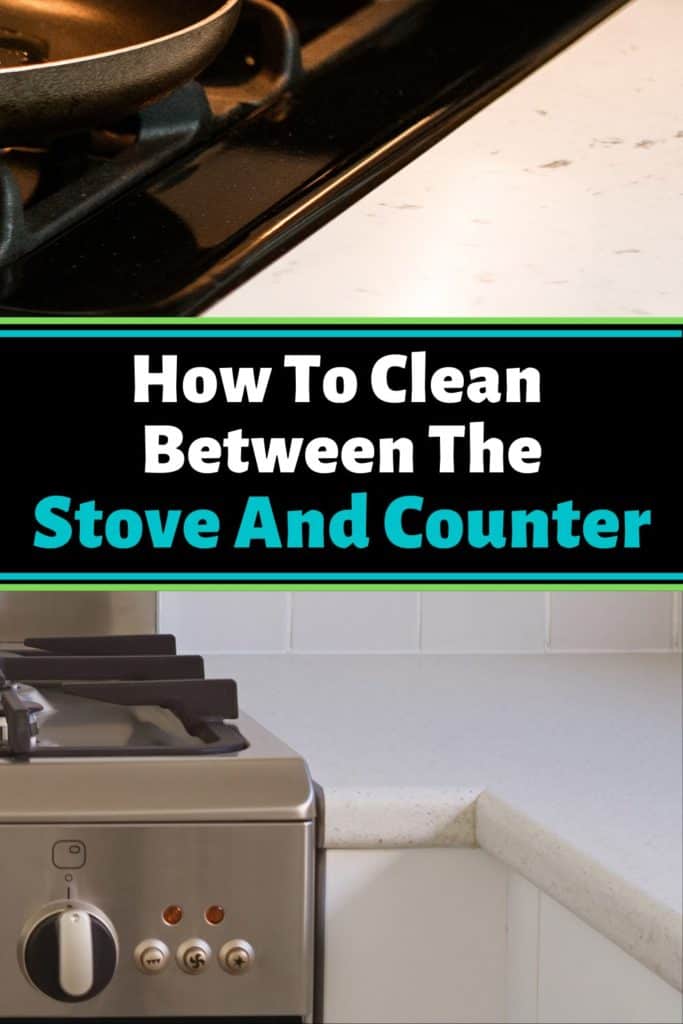 How To Clean Between Stove And Counter | Shiny Clean Kitchen